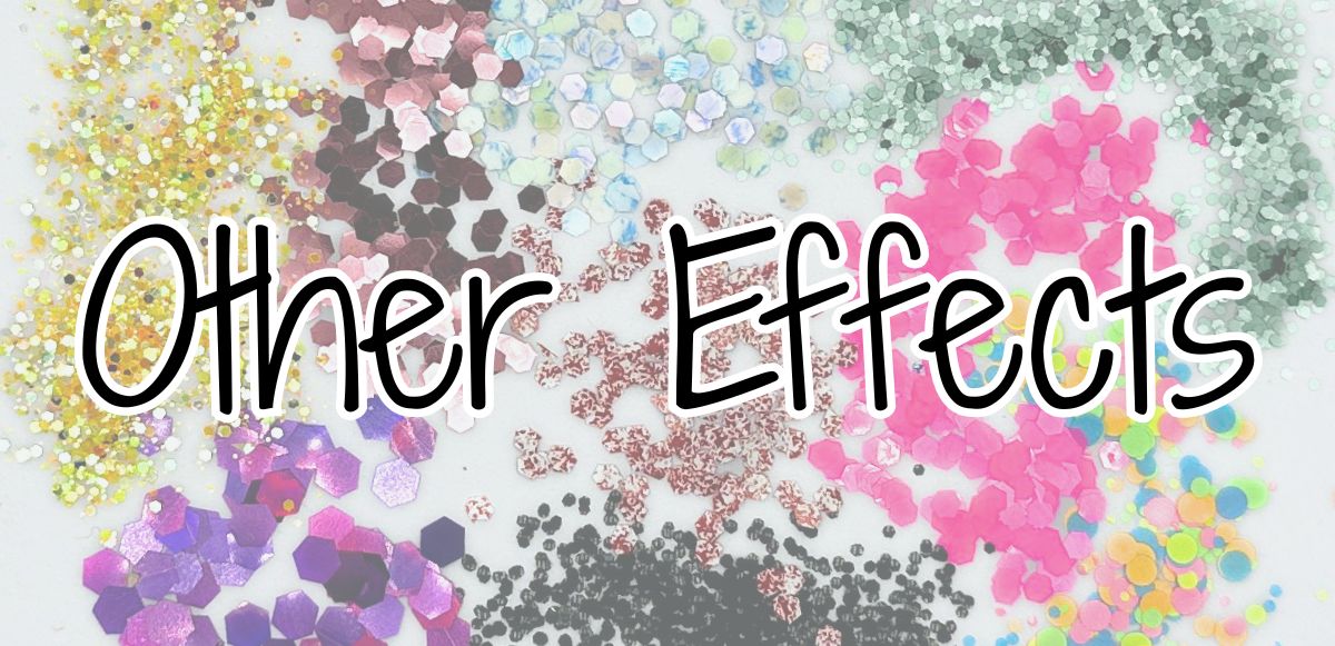 Other Effects – Glitter Haven