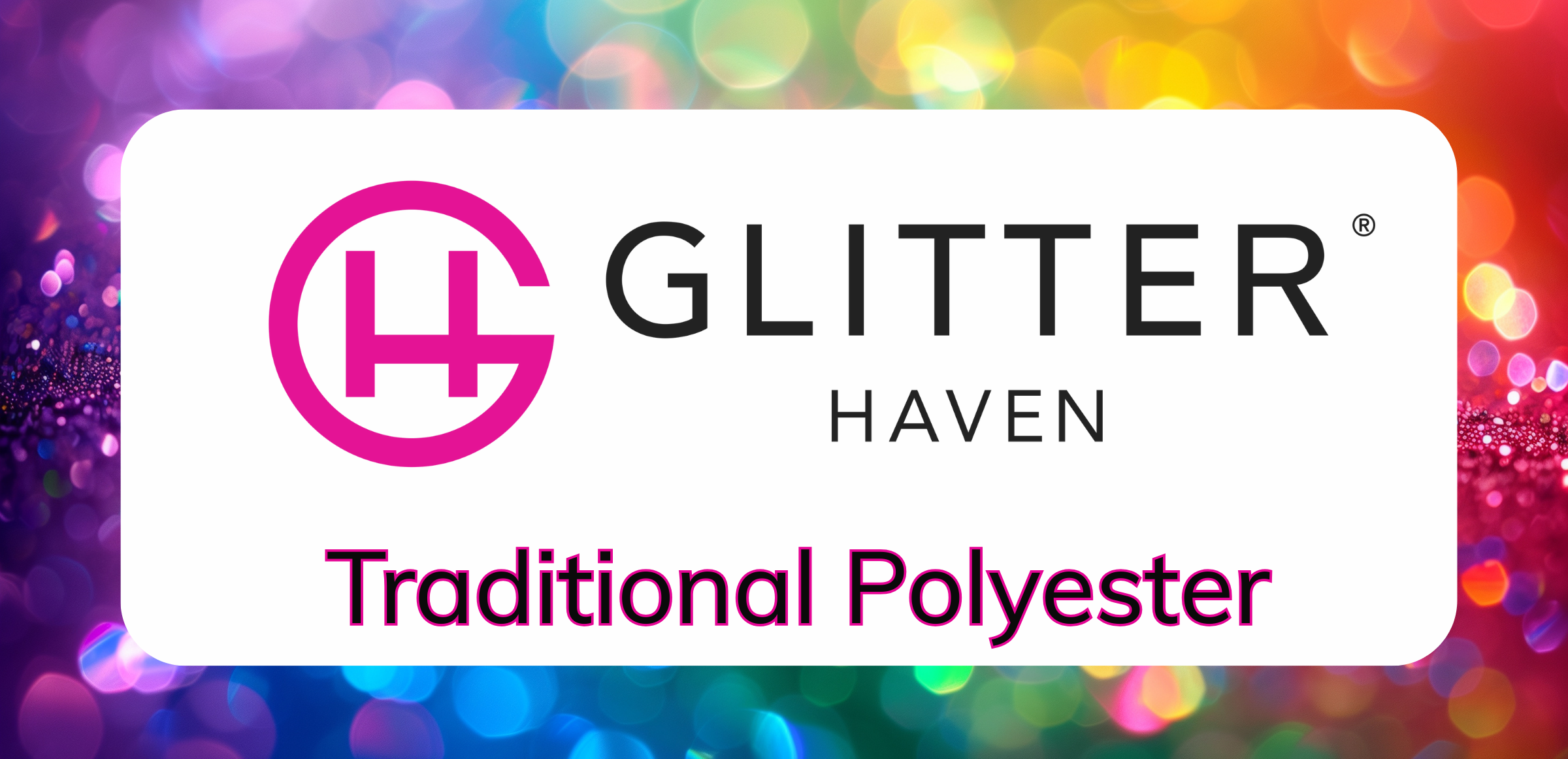 Traditional Glitter – Glitter Haven